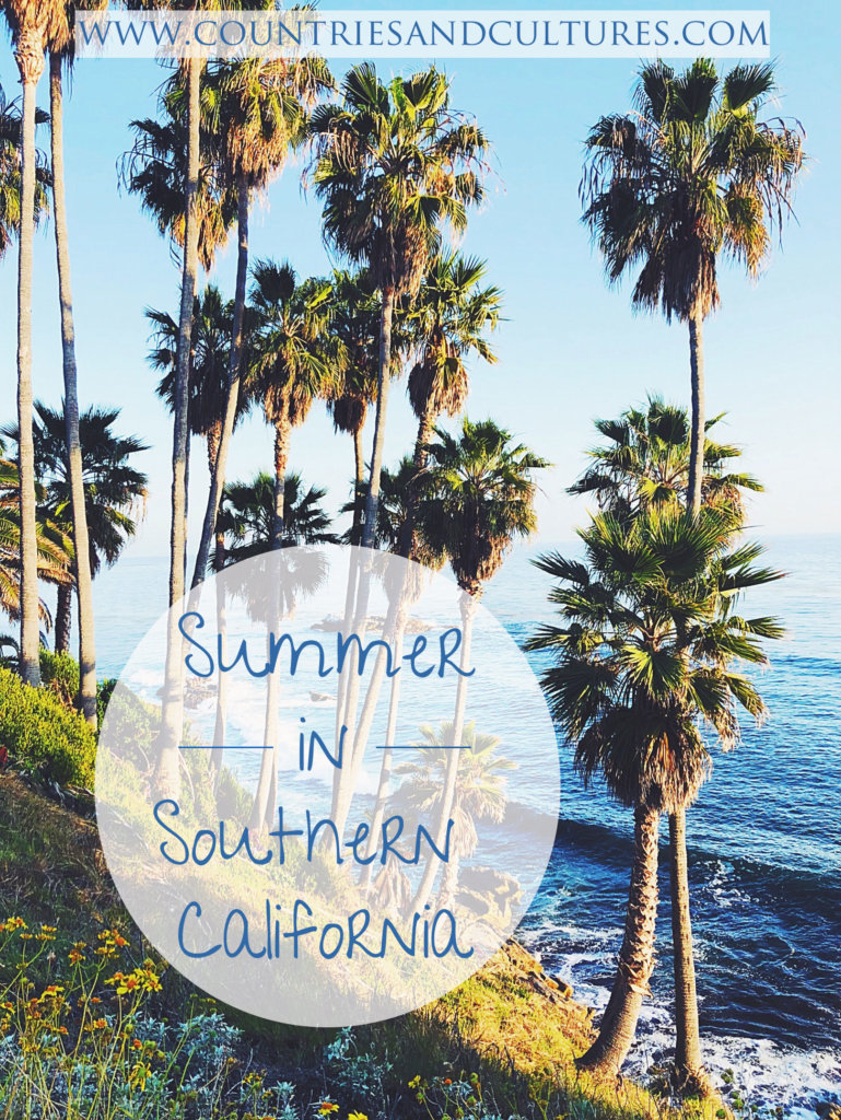 Summers in Southern California • Countries & Cultures